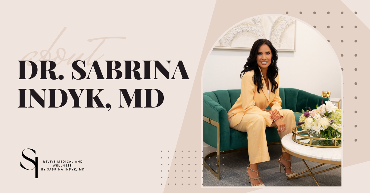 Dr. Sabrina Indyk, MD - Revive Medical & Wellness